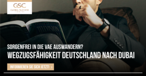 Wegzugsfähigkeit aus Deutschland nach Dubai in die VAE