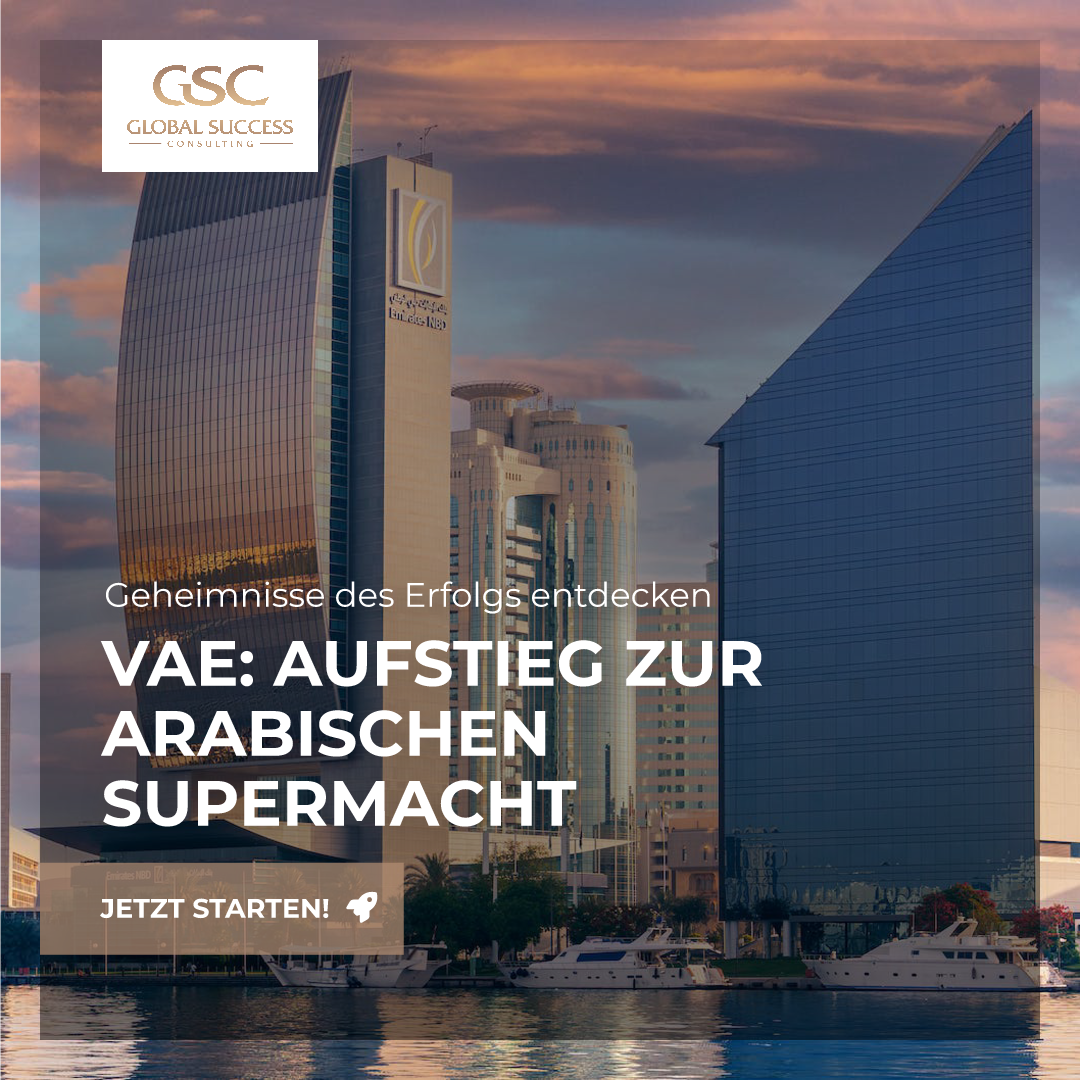VAE Supermacht: Geheimnisse des Wirtschaftserfolgs