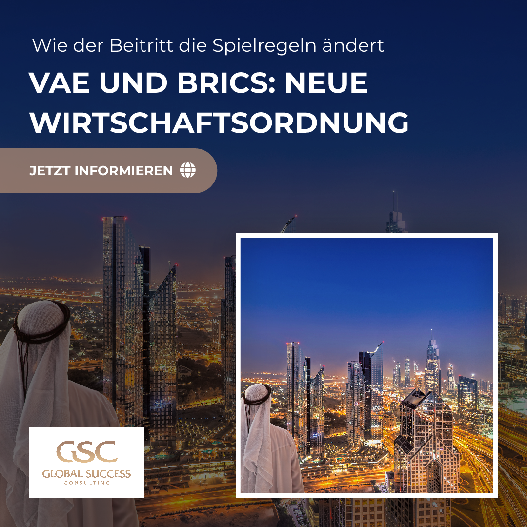 VAE und BRICS: Pioniere globaler Wirtschaftsordnung
