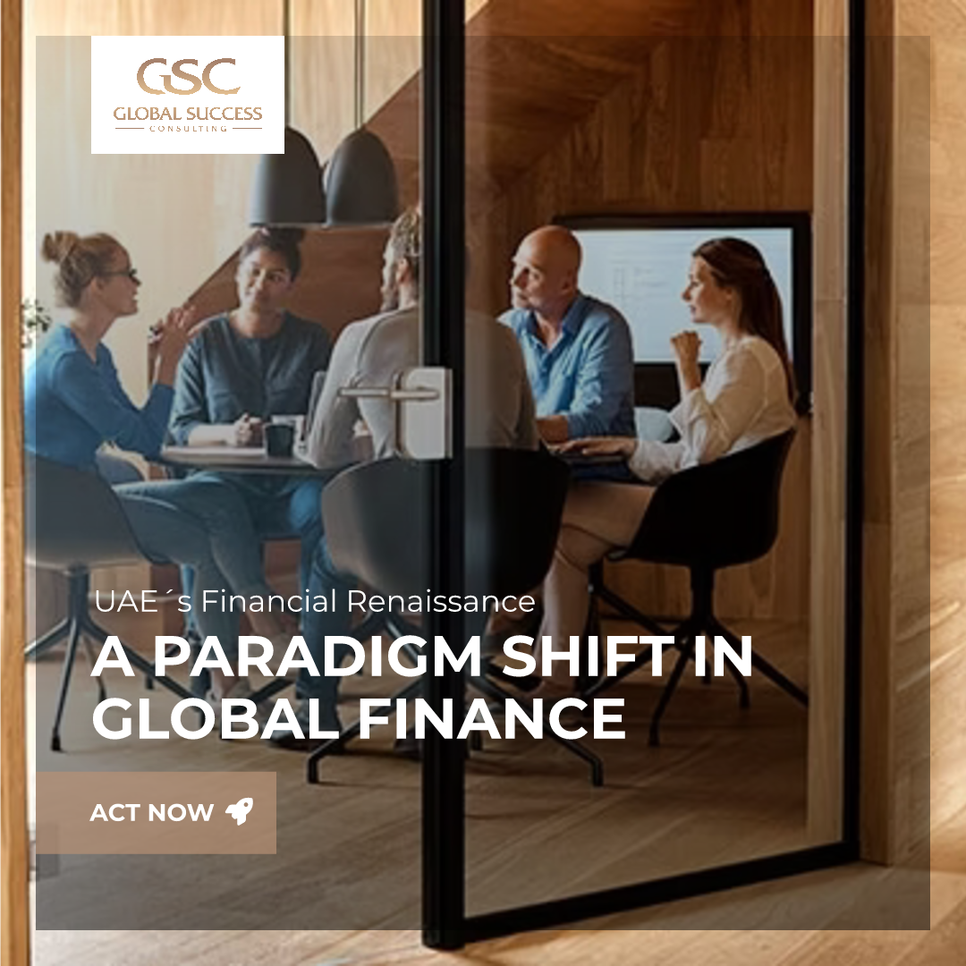 UAE 2023: Financial Renaissance & Global Shift