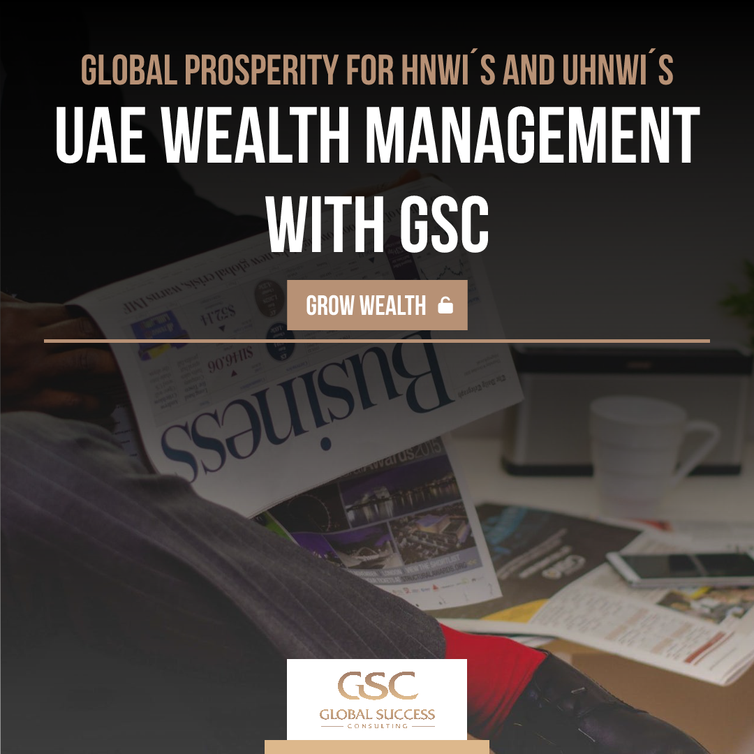 Unlocking UAE's Wealth Management Dominance for HNWIs